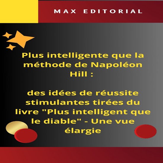 NAPOLEON HILL - PLUS INTELLIGENT QUE LA MÉTHODE - Plus intelligente que laméthode de... | bol