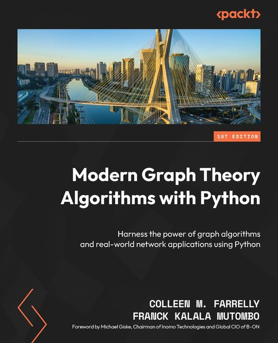 Modern Graph Theory Algorithms with Python (ebook), Franck Kalala Mutombo |... | bol