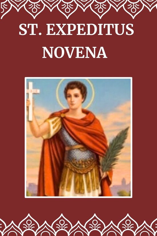 ST. EXPEDITUS NOVENA (ebook), Franklin Andy | 1230007567377 | Boeken | bol