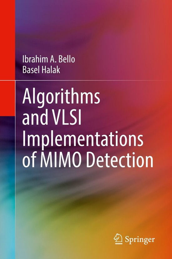 Algorithms and VLSI Implementations of MIMO Detection (ebook), Basel Halak |... | bol
