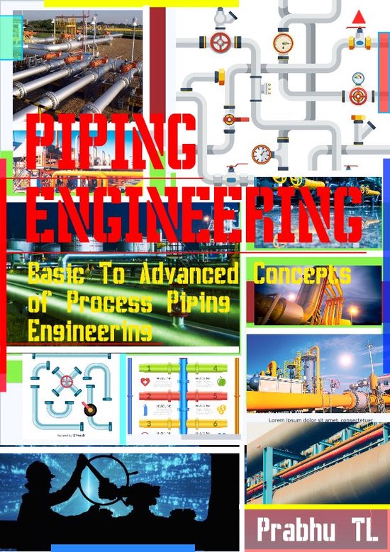 Engineering 1 - PIPING ENGINEERING (ebook), Prabhu TL | 1230007620645 | Boeken | bol