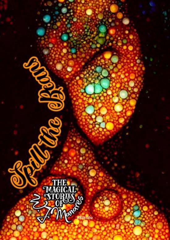 Spill the Beans (ebook), W. J. Manares | 9789361729447 | Boeken | bol