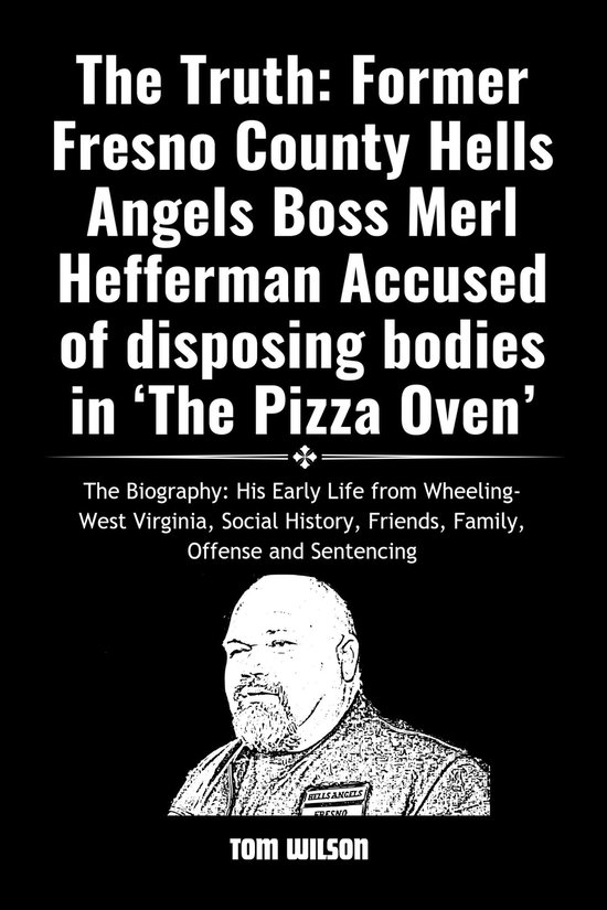 True Crime Biography Book - The Truth: Former Fresno County Hells ...