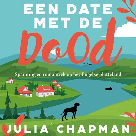 Een date met de dood, Julia Chapman | 9789021038452 | Boeken | bol