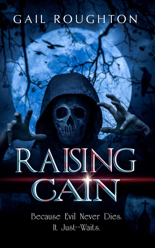 Raising Cain (ebook), Gail Roughton | 1230007623721 | Boeken | bol