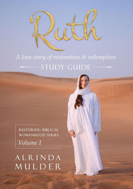 Restoring Biblical Womanhood - Ruth - A Love Story of Restoration ...