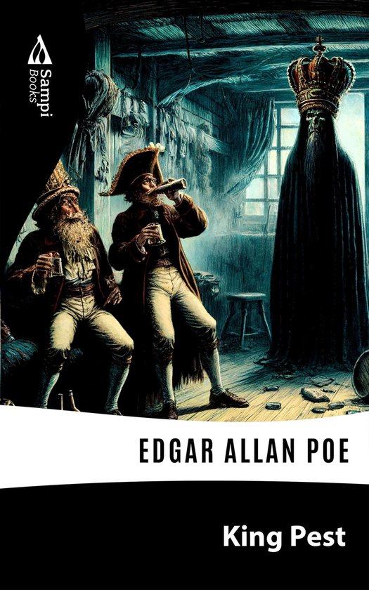 King Pest (ebook), Edgar Allan Poe | 9786561332262 | Boeken | bol