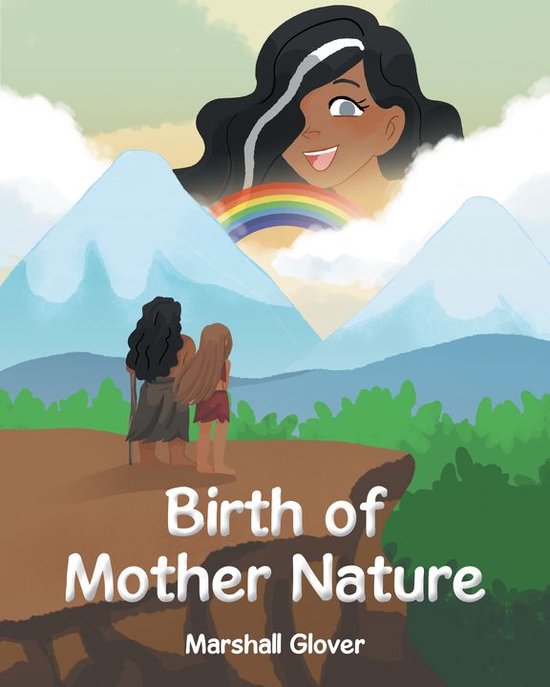 Birth of Mother Nature (ebook), Marshall Glover | 9781638810636 ...