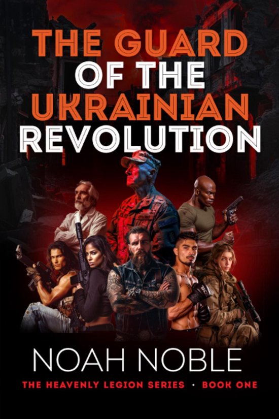 TRILOGY THE HEAVENLY LEGION (ebook), Noah Noble | 9798869381880 | Boeken | bol