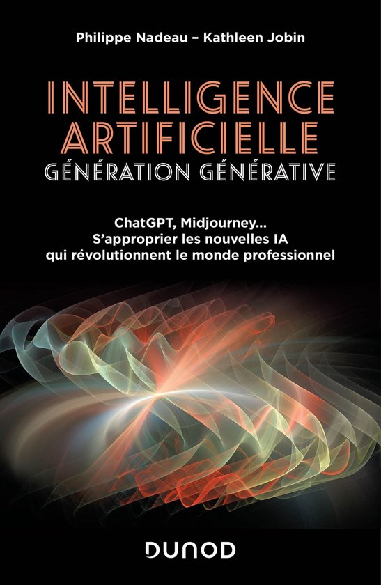 Intelligence artificielle : Génération Générative (ebook), Philippe Nadeau |... | bol