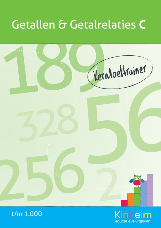 Getallen & Getalrelaties C [Kerndoeltrainer Getallen & Getalrelaties ...