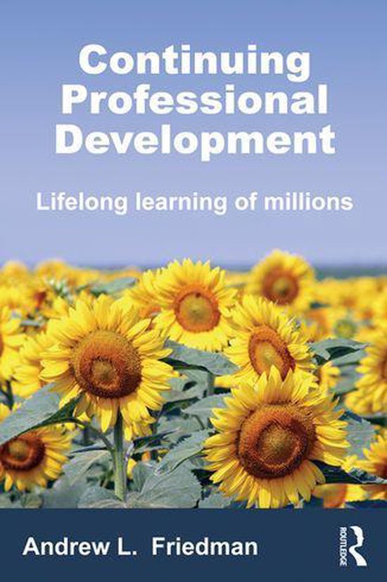 Continuing Professional Development (ebook), Andrew Friedman | 9781136653377 | Boeken | bol