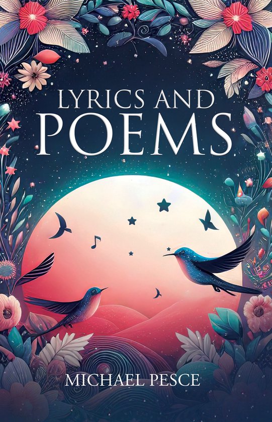 Lyrics and Poems (ebook), Michael Pesce | 9798891746718 | Livres | bol