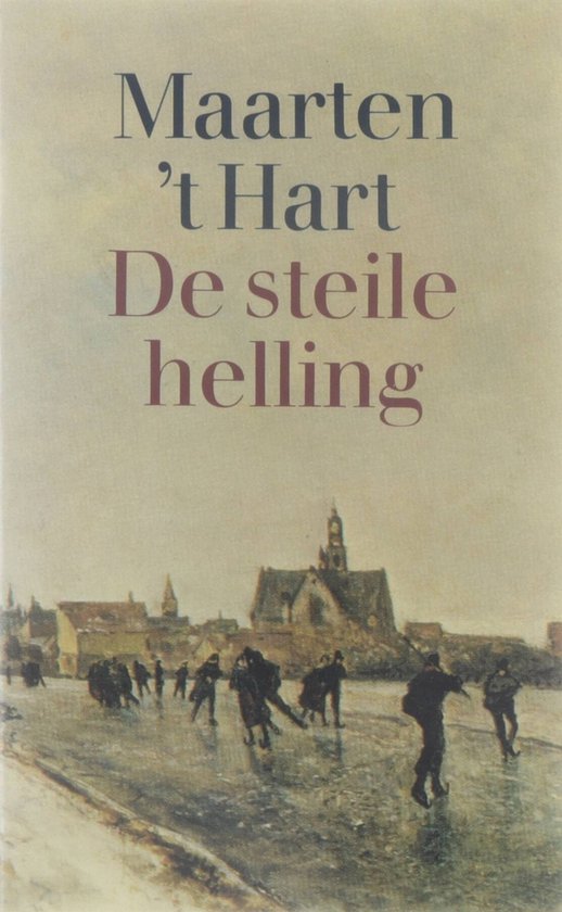 Steile Helling Pap, Maarten 't Hart | 9789029519816 | Boeken | bol