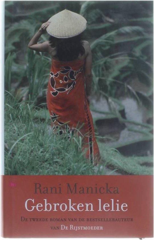 Gebroken Lelie, Rani Manicka | 9789044314724 | Boeken | bol