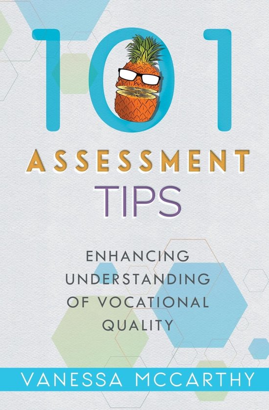 101 Assessment Tips (ebook), Vanessa McCarthy | 9780645658415 | Boeken ...