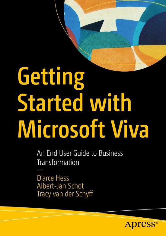 Getting Started with Microsoft Viva (ebook), D'arce Hess | 9781484285909 | Boeken | bol
