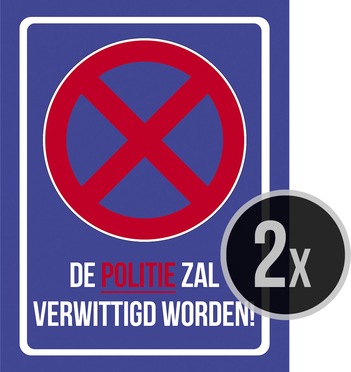 Pictogram/ bord | "De politie zal verwittigd worden!" | 19 x 25 cm ...