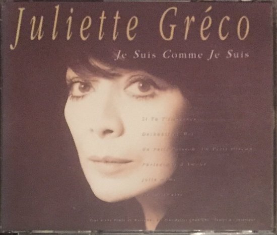 Je Suis Comme Je Suis, Juliette Gréco | CD (album) | Muziek | bol