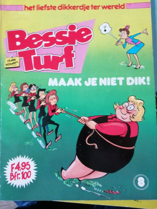 Frank richard s bessy turf maak je niet dik, Richards | 9789032040772 ...
