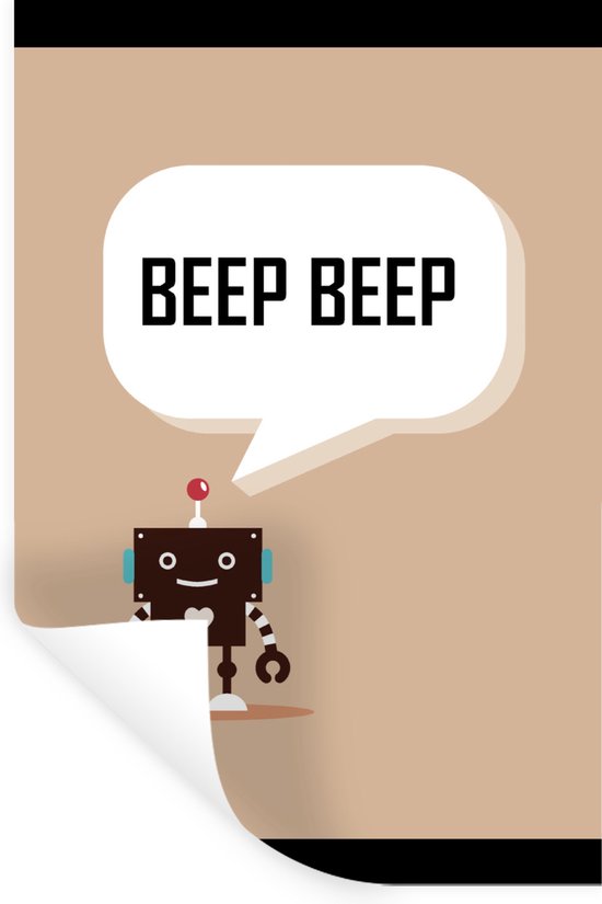 Muurstickers - Sticker Folie - Spreuken - Quotes - Beep beep - Robot ...