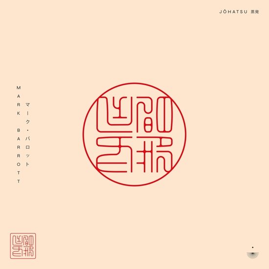 Mark Barrott - Johatsu (LP), Mark Barrott | Muziek | bol