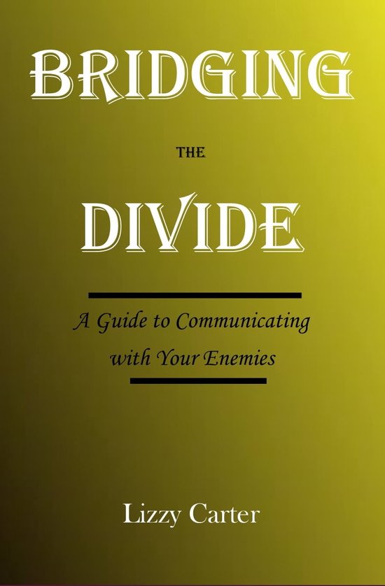 Bridging The Divide (ebook), Robert Collen | 1230006156848 | Boeken | bol.com