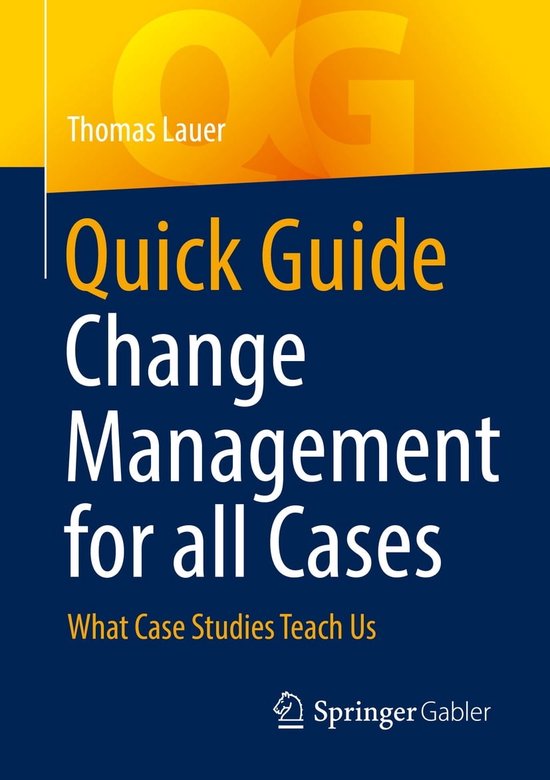 Quick Guide Change Management for all Cases (ebook), Thomas Lauer ...
