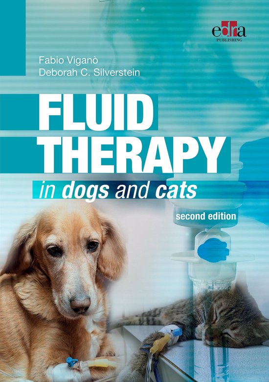 Fluid therapy in dogs and cats (ebook), Fabio Vigano | 9781957260327 ...