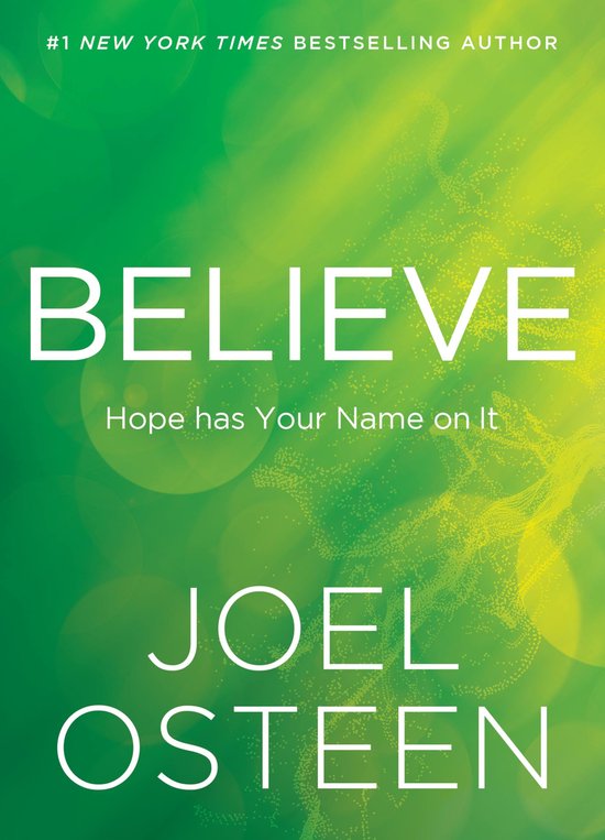 Believe, Joel Osteen | 9781546005377 | Boeken | bol.com