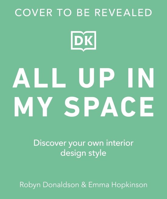 All Up In My Space (ebook), Robyn Donaldson | 9780241643815 | Boeken ...