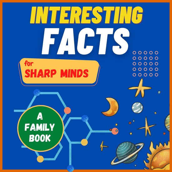 Interesting Facts For Sharp Minds, Sharp Minds Learning | 9798368905228 | Boeken | bol.com