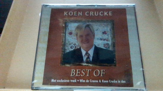 KOEN CRUCKE BEST OF, Koen Crucke | Muziek | bol.com