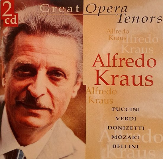 Great Opera Tenors, Alfredo Kraus | CD (album) | Muziek | bol