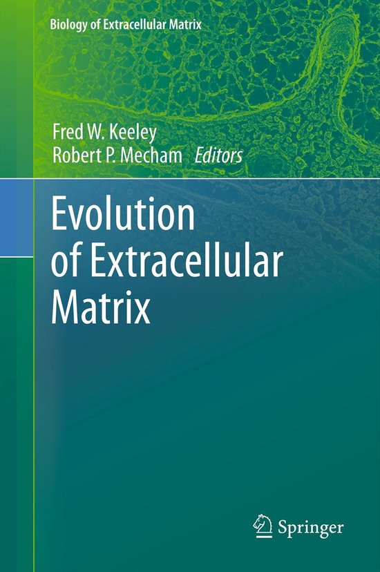 Evolution of Extracellular Matrix | 9783642360015 | Boeken | bol