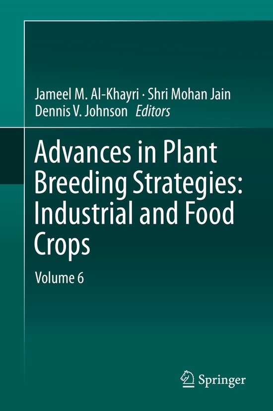 Advances in Plant Breeding Strategies Industrial and Food Crops ...