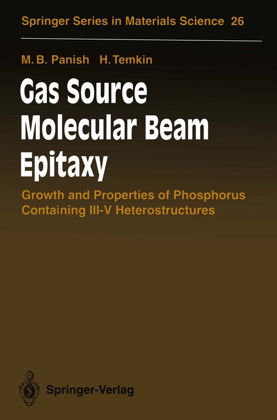 Gas Source Molecular Beam Epitaxy | 9783642781292 | Morton B. Panish ...