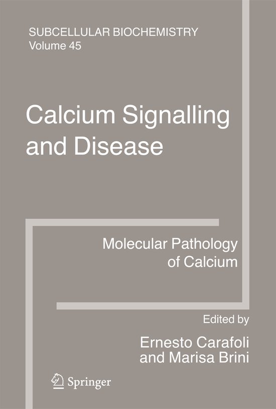 Subcellular Biochemistry- Calcium Signalling and Disease, Ernesto ...