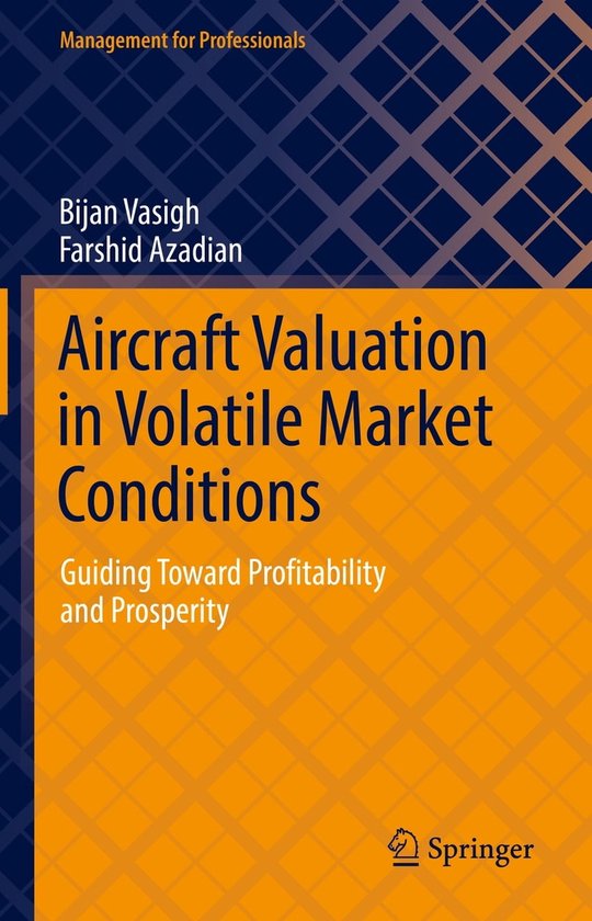 Management for Professionals - Aircraft Valuation in Volatile Market ...