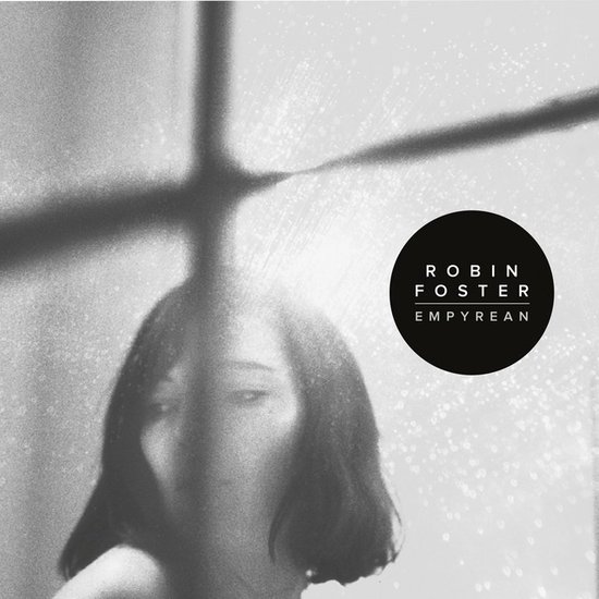 Robin Foster - Empyrean (LP), Robin Foster | Muziek | bol.com