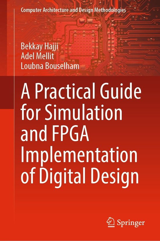 Computer Architecture and Design Methodologies - A Practical Guide for Simulation and... | bol.com