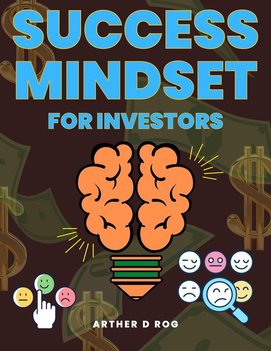 Success Mindset for Investors (ebook), arther d rog | 9798215307427 ...
