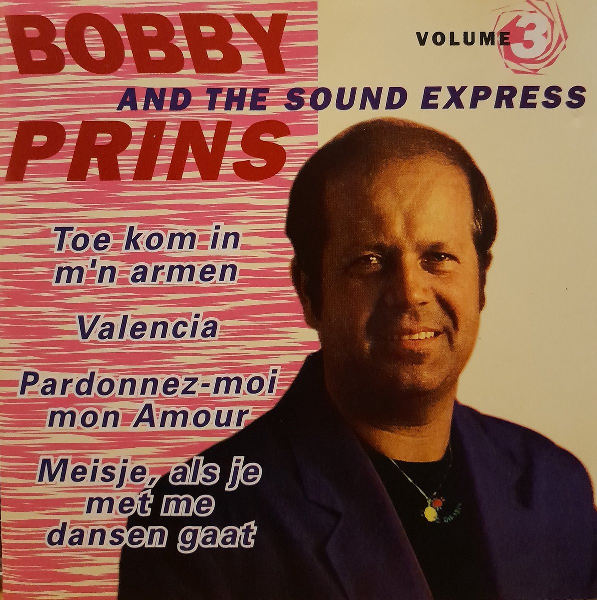 Bobby Prins - And The Sound Express - Volume 3 - Cd Album, Bobby Prins ...