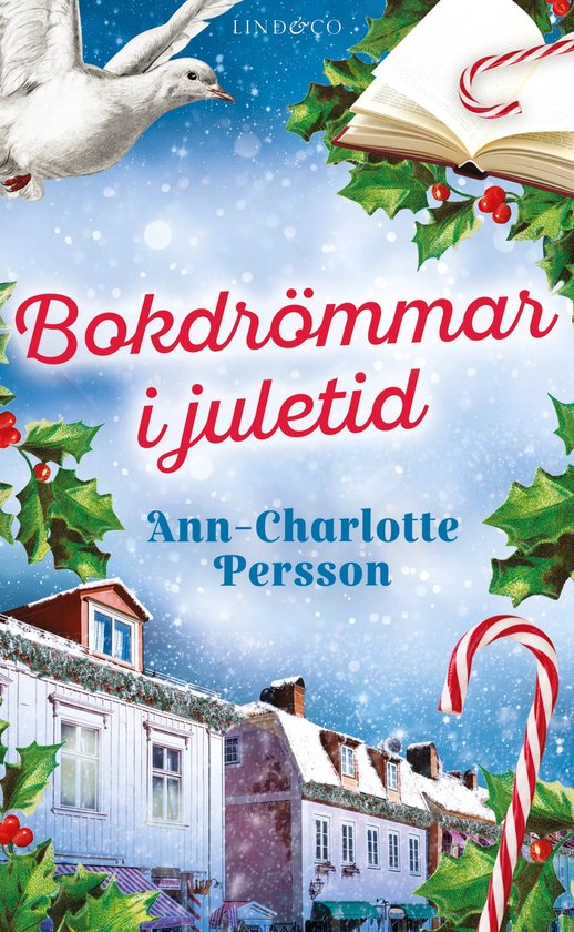 Bokdrömmar i juletid (ebook), Ann-Charlotte Persson | 9789180522366 ...