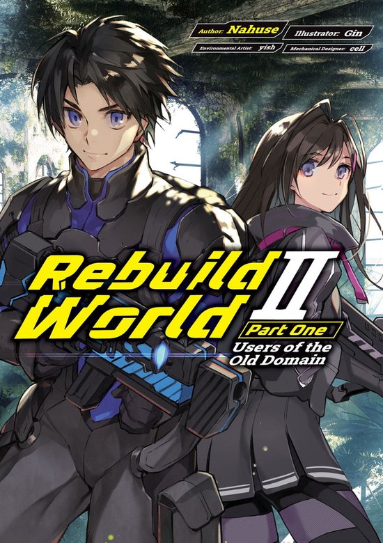 Rebuild World 3 - Rebuild World: Volume 2 Part 1 (ebook), Nahuse ...