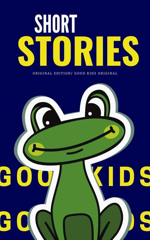 Good Kids 1 - Short Stories (ebook), Good Kids | 9798215507292 | Boeken ...