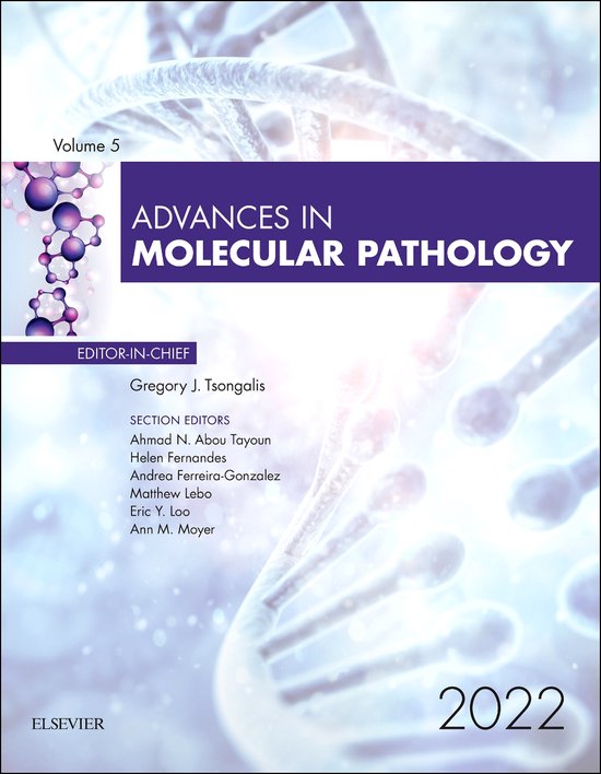 Advances Volume 5-1 - Advances in Molecular Pathology (ebook ...