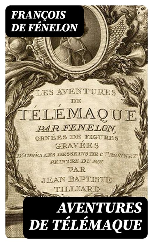 Aventures de Télémaque (ebook), Francois de Fenelon | 8596547444688 ...