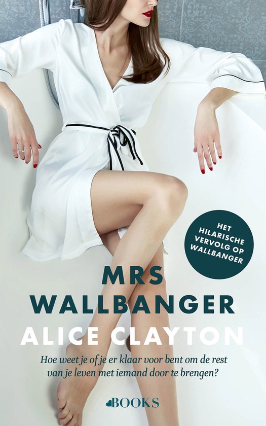 Mrs. Wallbanger, Alice Clayton | 9789021469058 | Boeken | bol.com