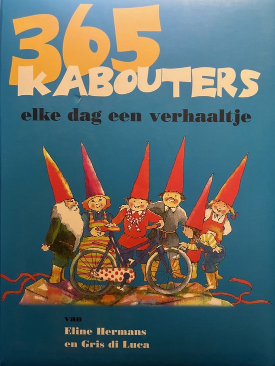 365 Kabouter - Elke Dag Een Verhaaltje, Onbekend | 9789036627610 ...